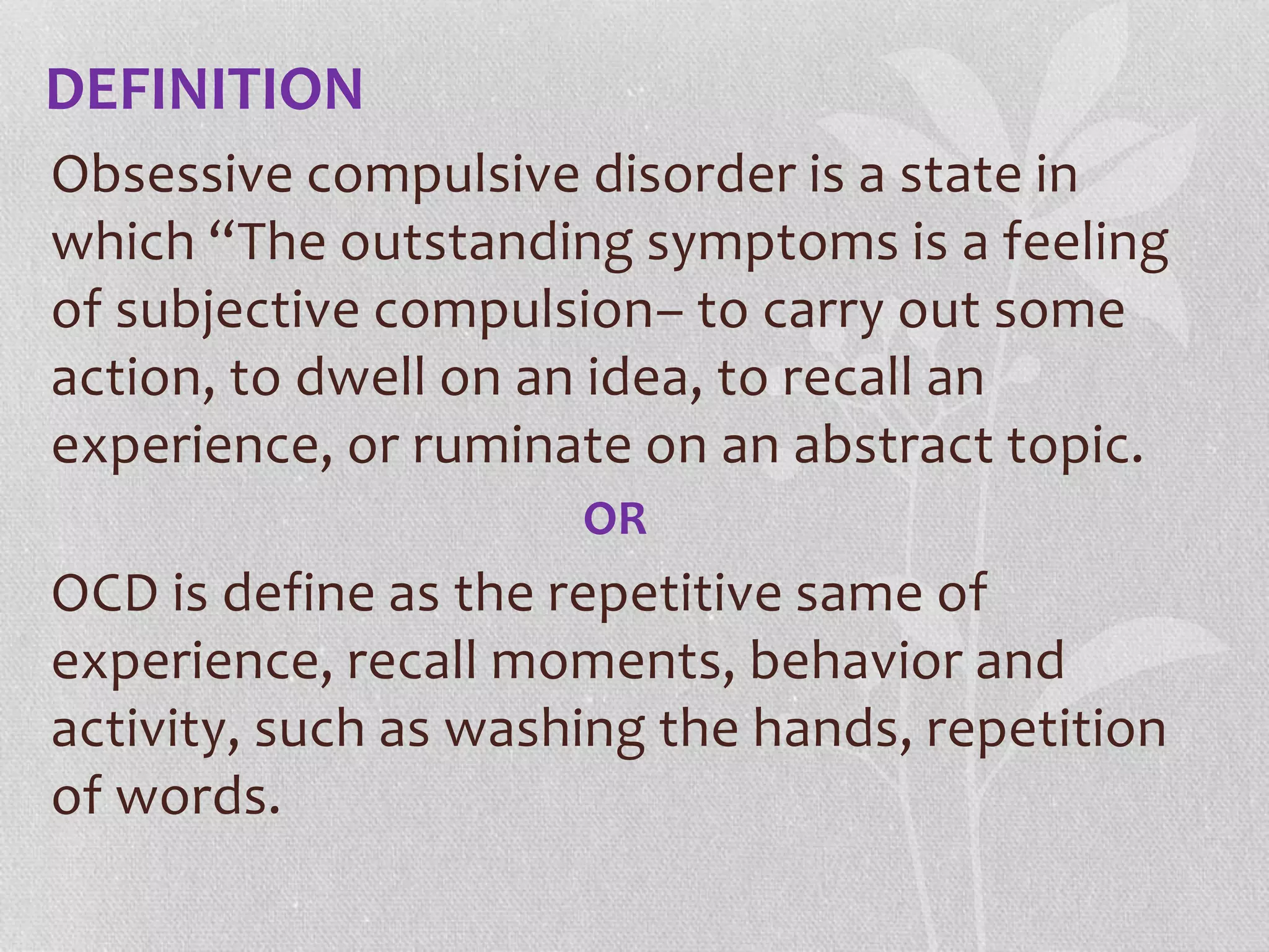 Obsessive compulsive disorder | PPTX