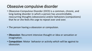 Obsessive Compulsive Disorder.pptx