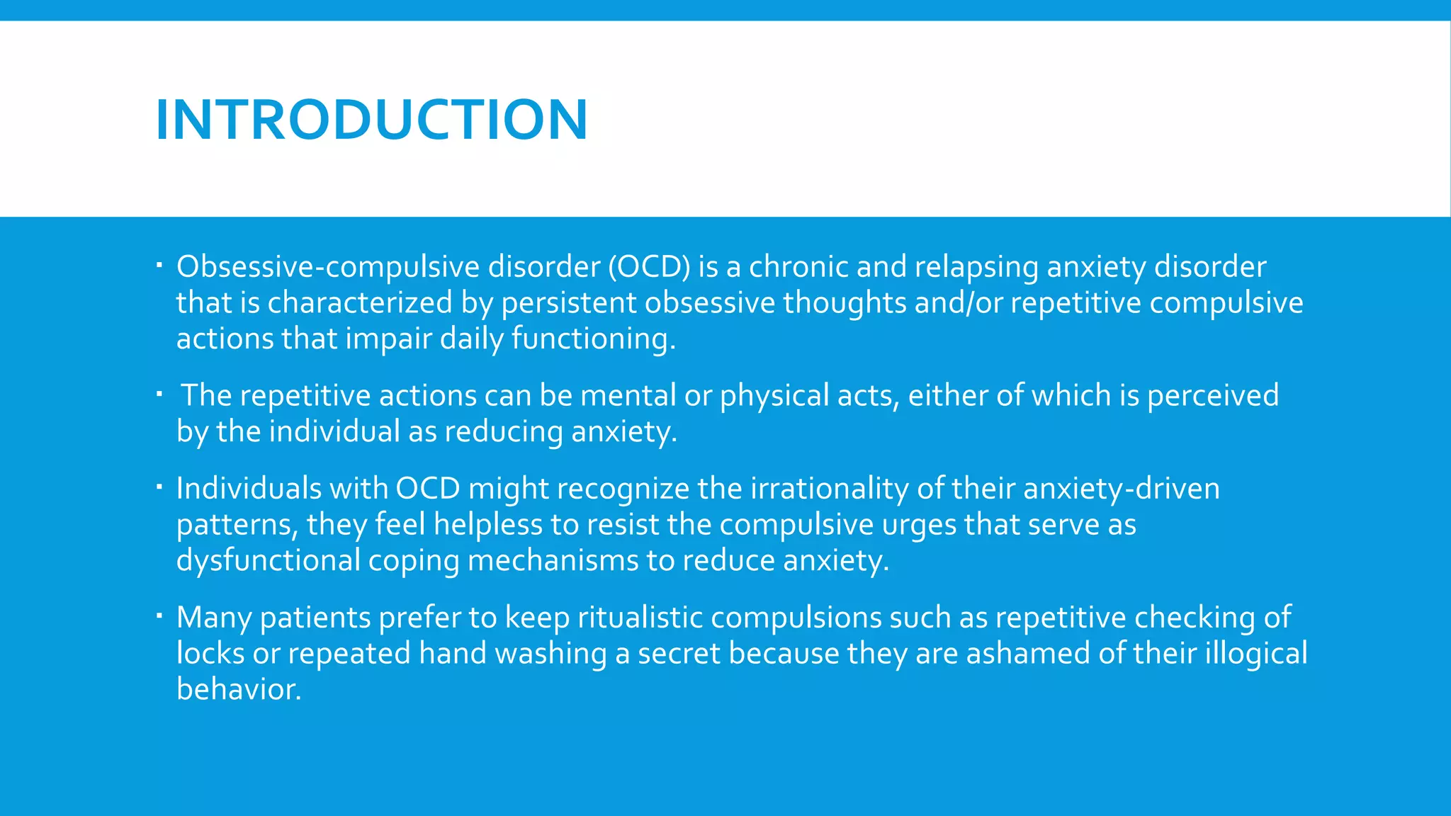 Obsessive Compulsive Disorder | Psychiatric Nursing | Juhin J | PDF