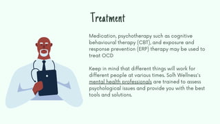 Obsessive Compulsive Disorder (OCD) : Symptoms & Treatment | Solh Wellness .pdf
