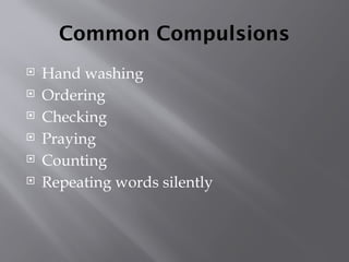 Obsessive Compulsive Disorder Student Version.pptx