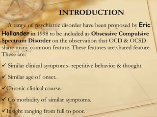 Obsessive compulsive spectrum disoder | PPT