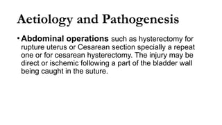 OBS Fistula obstetrics and gynecology ppt | PPTX