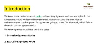 Obsidian Rock _ Meaning, Uses, Facts, Properties & Color.pptx