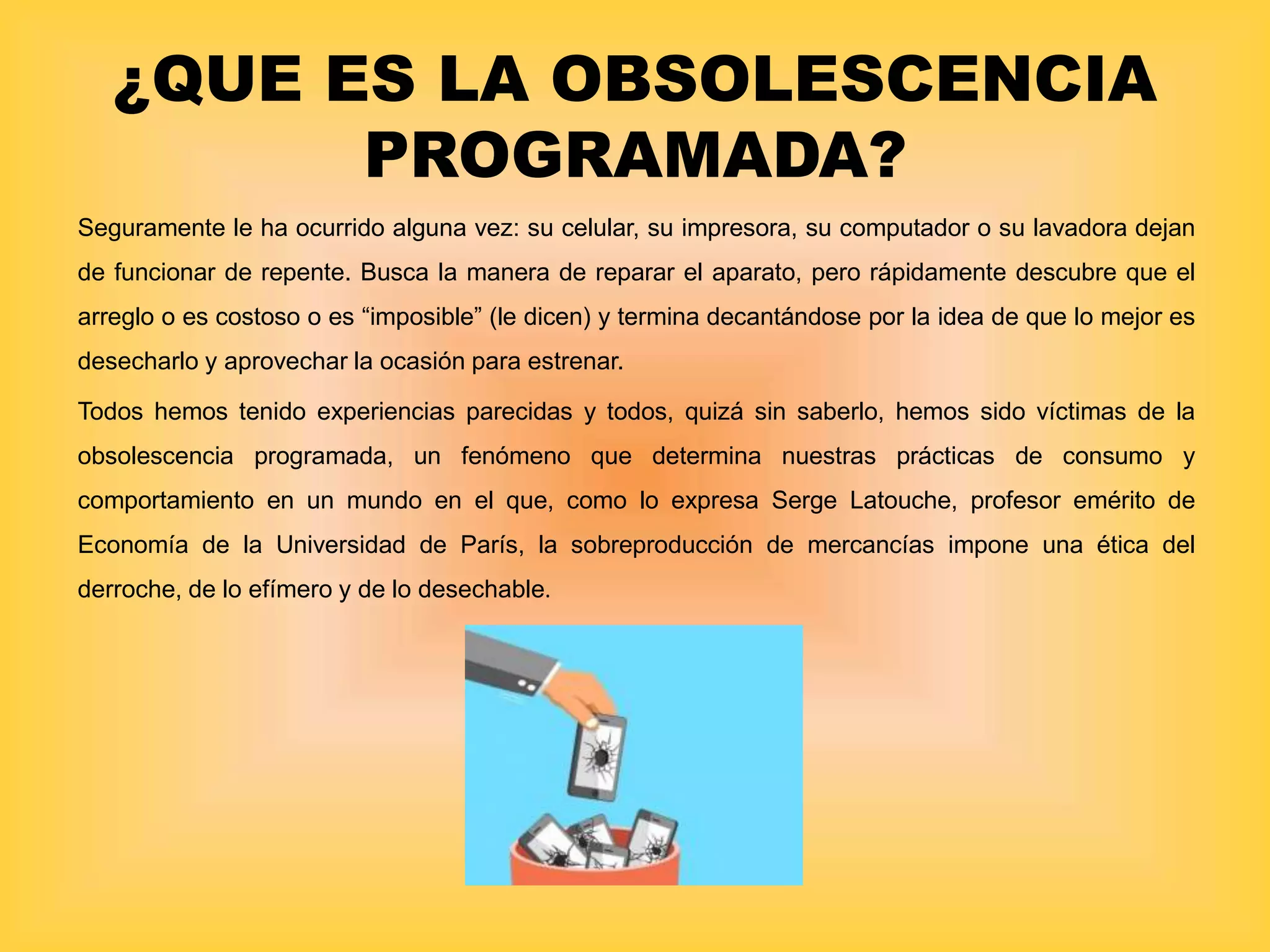La Obsolescencia programada | PPTX
