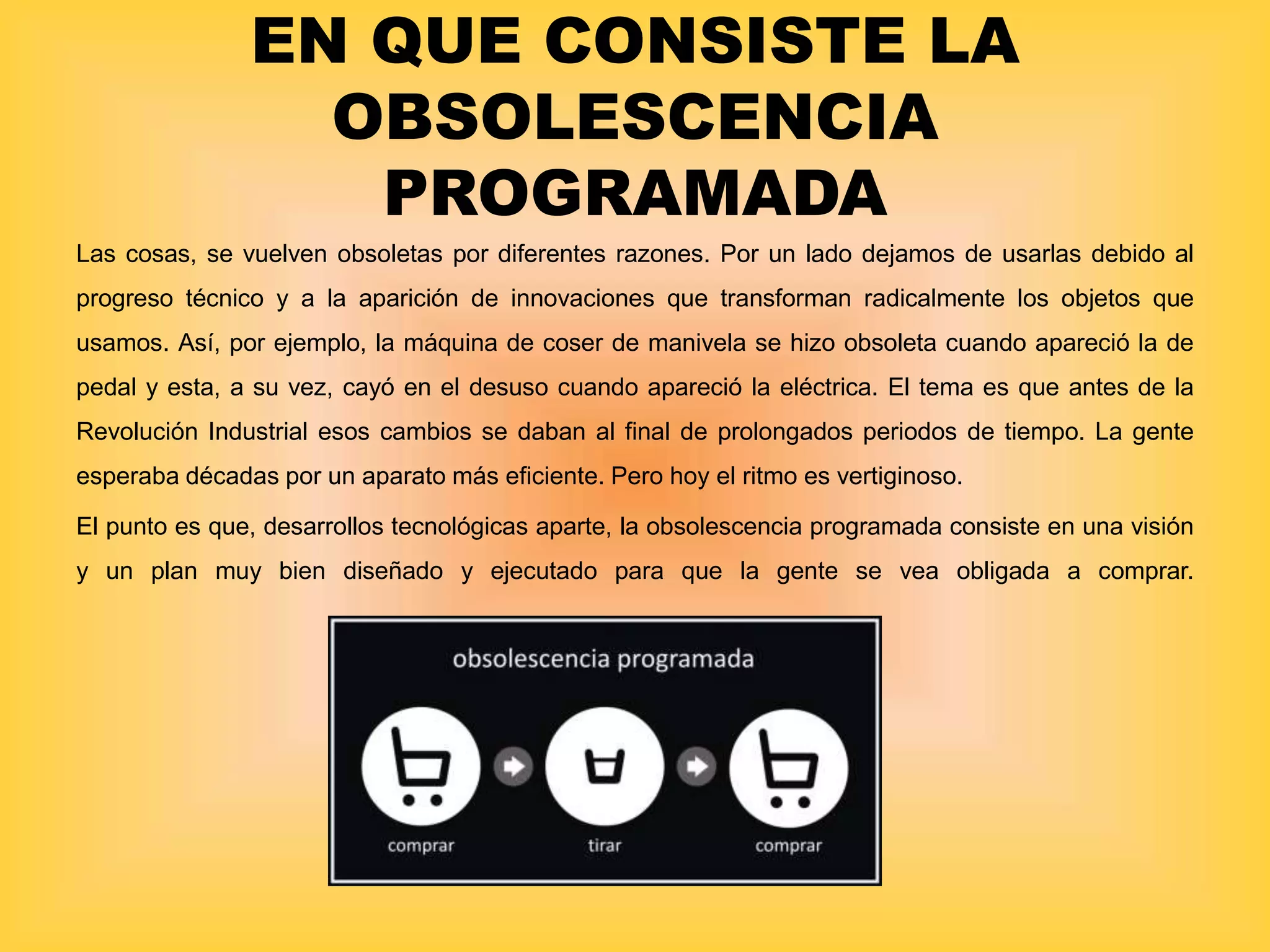 La Obsolescencia programada | PPTX