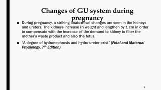 Minor Ailments During Pregnancy: Genitourinary system changes | PPTX