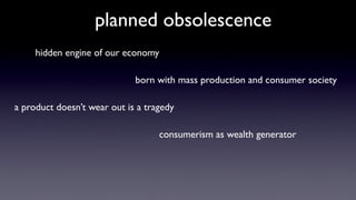 planned obsolescence | KEY | Business | Business and Finance