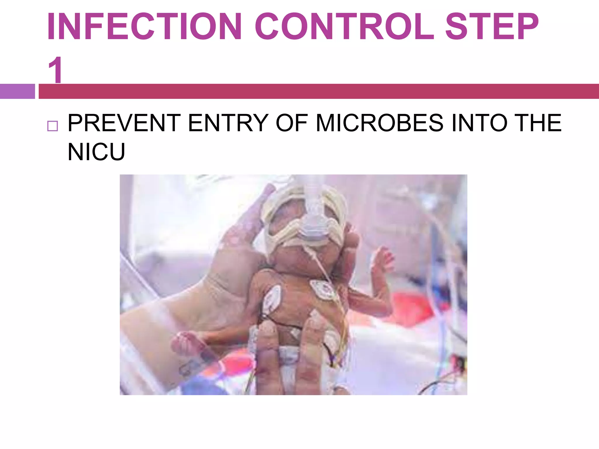 Infection control in NICU. pptx | PPTX