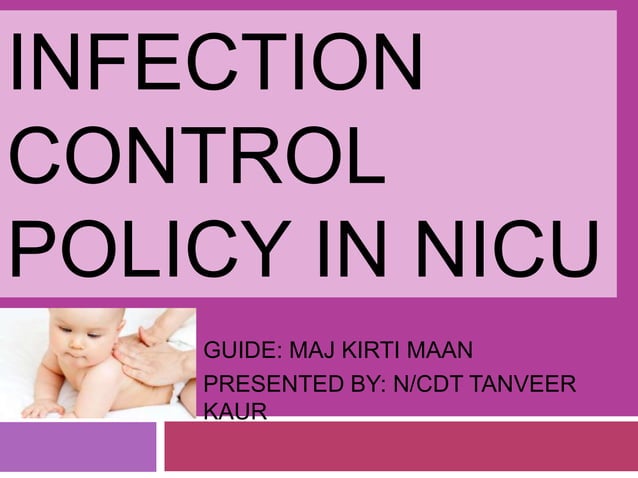 Infection control in NICU. pptx | PPTX | Parenting Babies and Toddlers ...