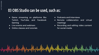 OBS STUDIO PRESENTATION.pptx