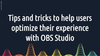 OBS STUDIO PRESENTATION.pptx