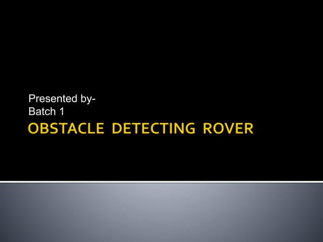 Obstacle Detector Pptx