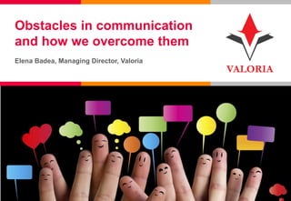 Obstacles in communication and how to overcome them | PPT