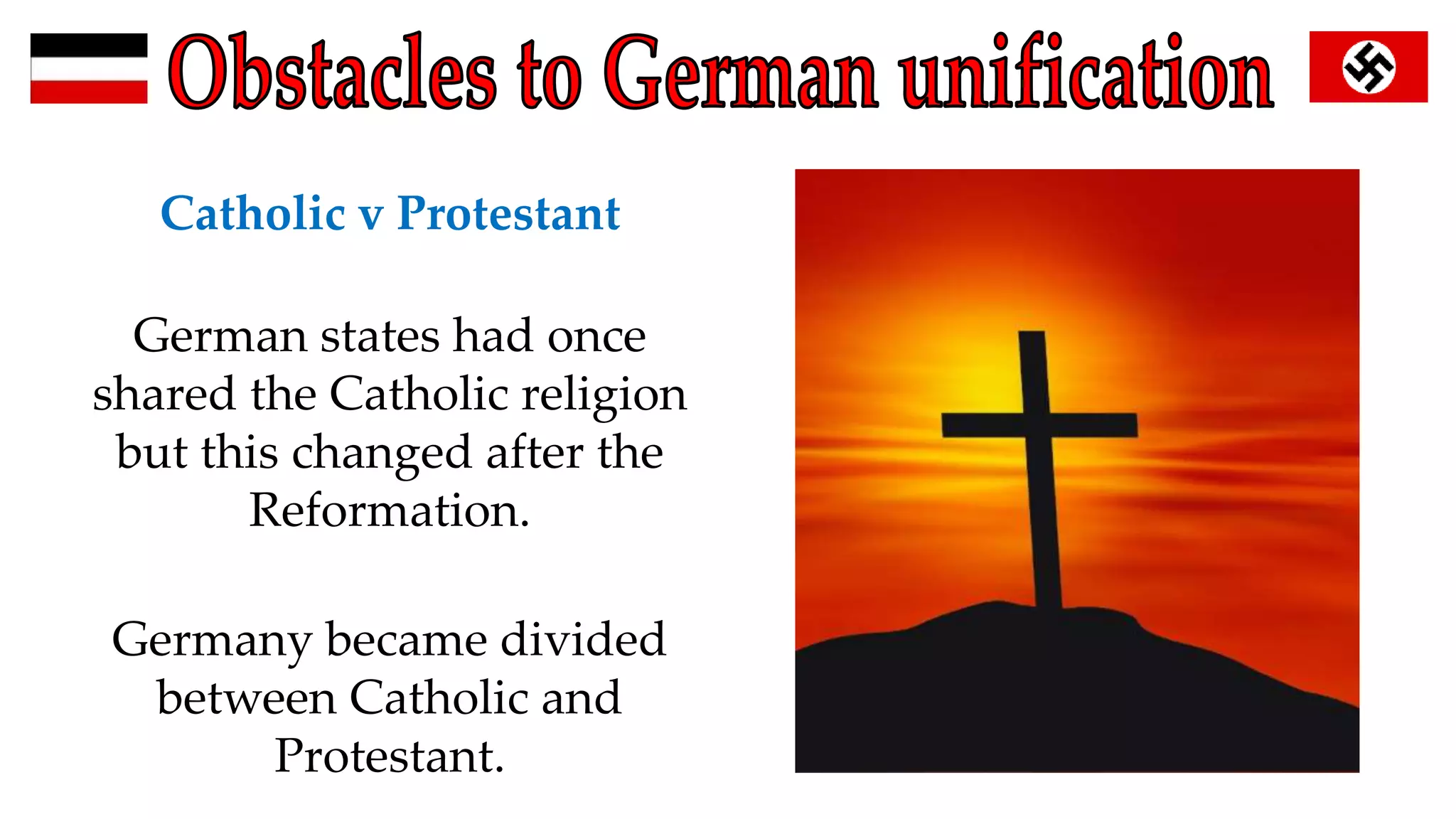 Obstacles to german unification religion | PPTX