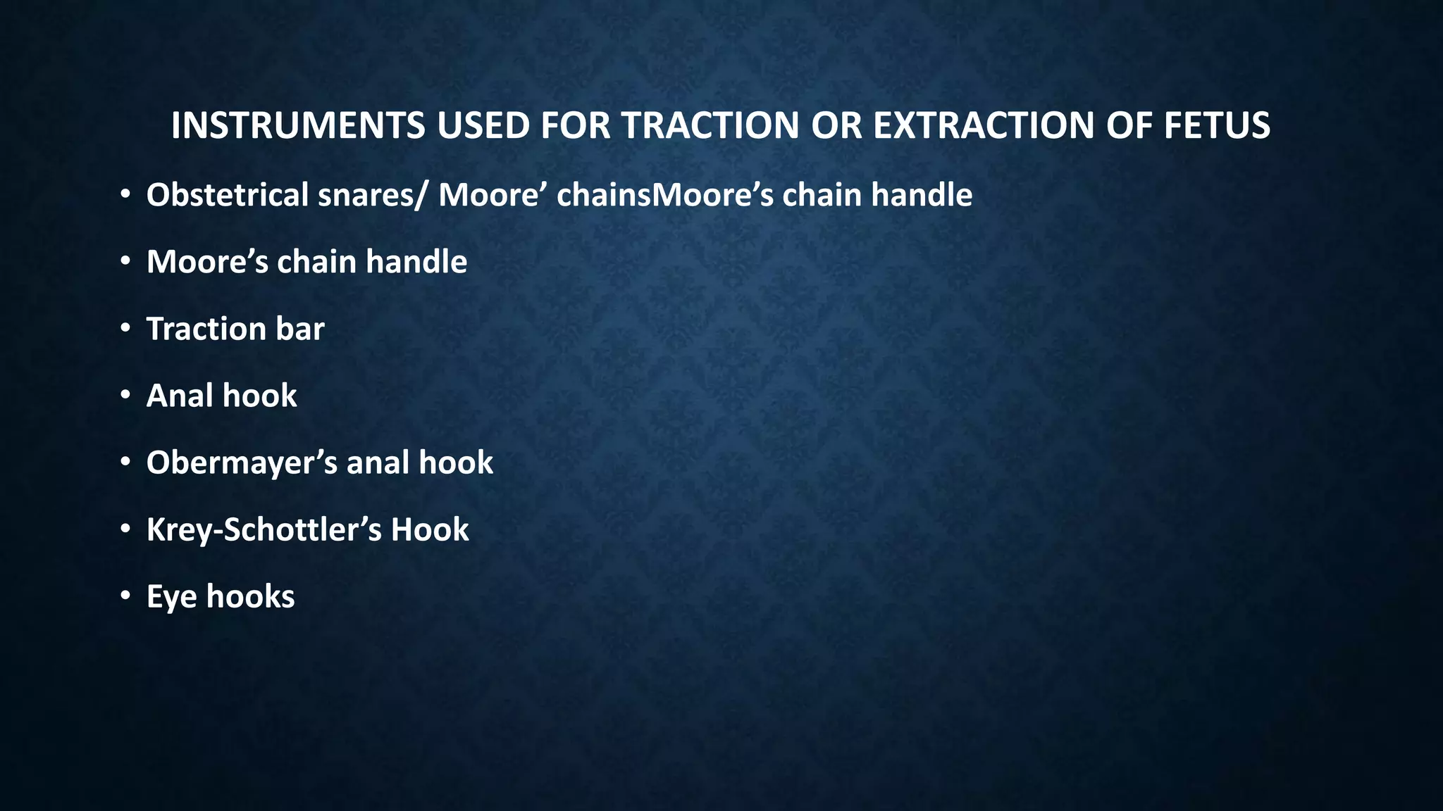 Obstectrical instruments and their uses | PPTX
