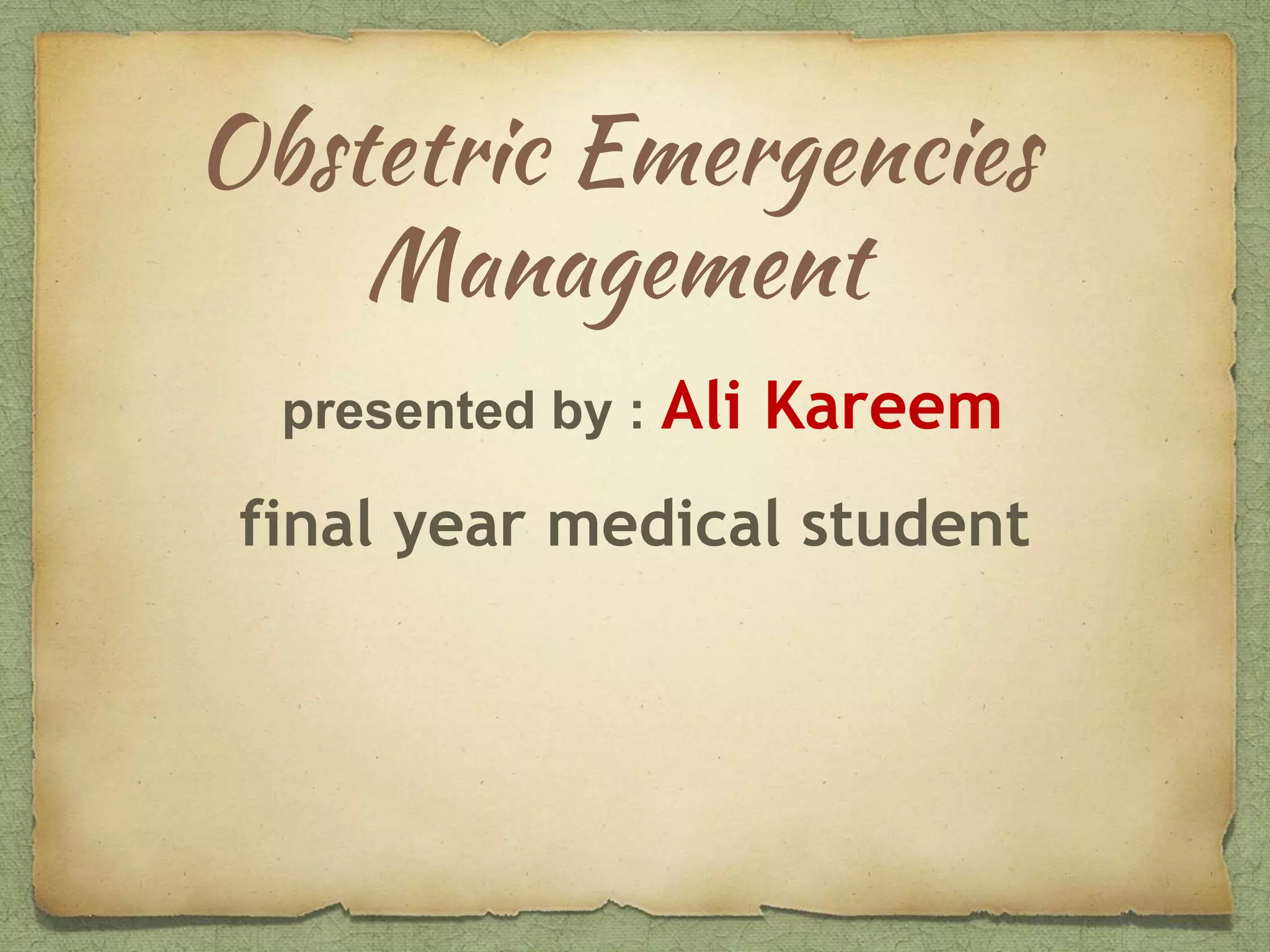 Common Obstetric Emergencies | PPTX