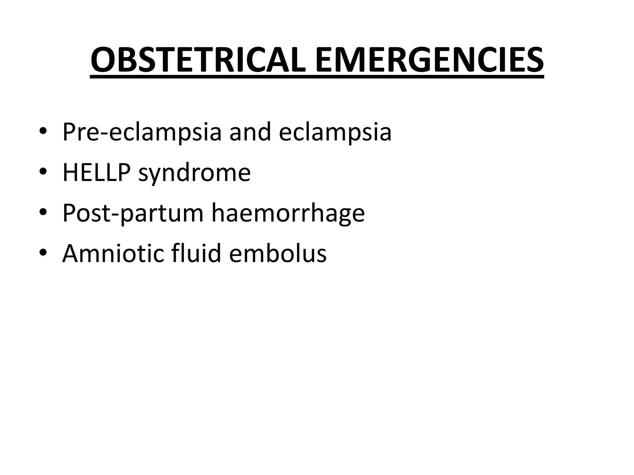 Obstetrical emergencies | PPTX