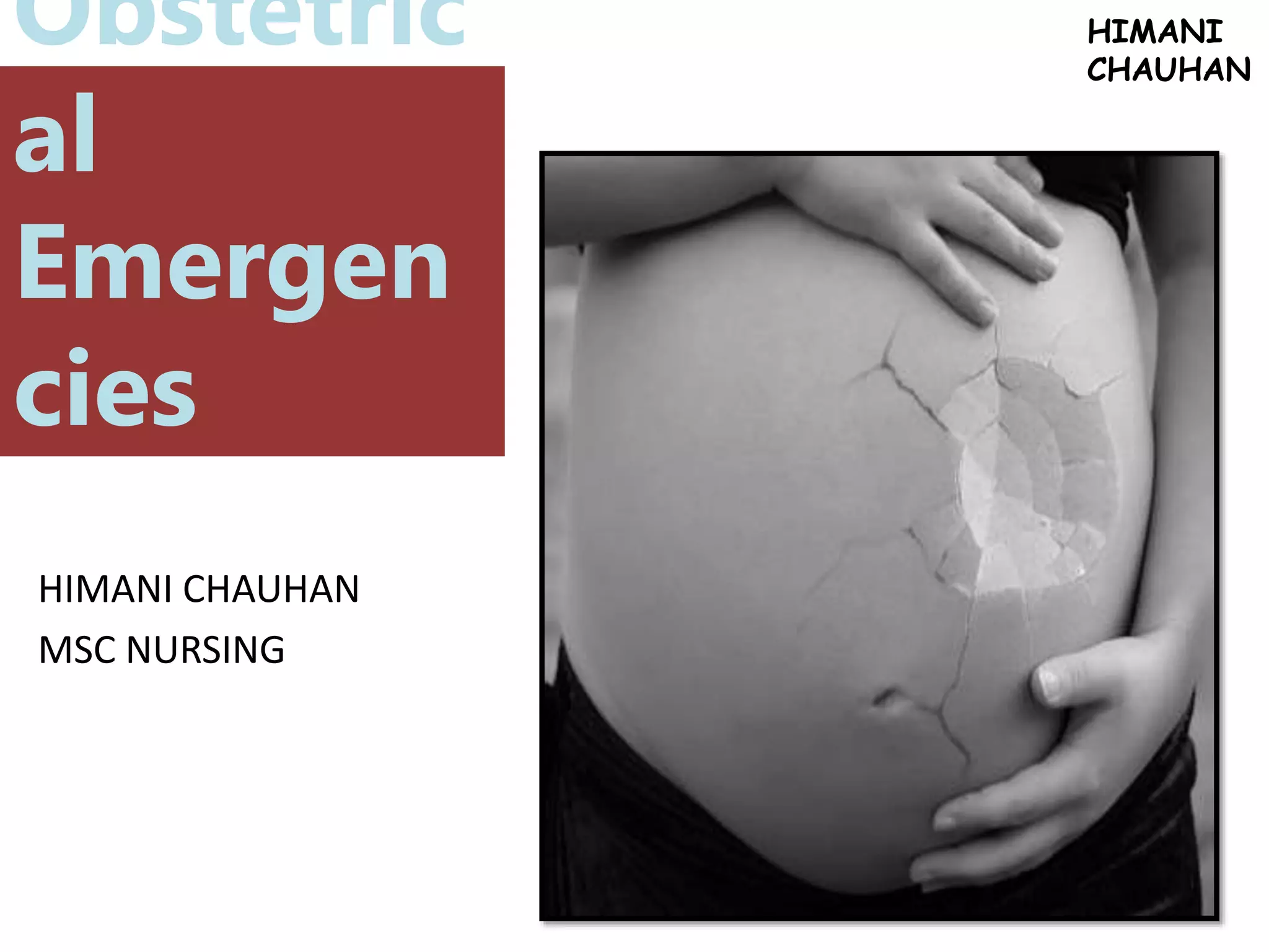Obstetrical Emergencies.pptx