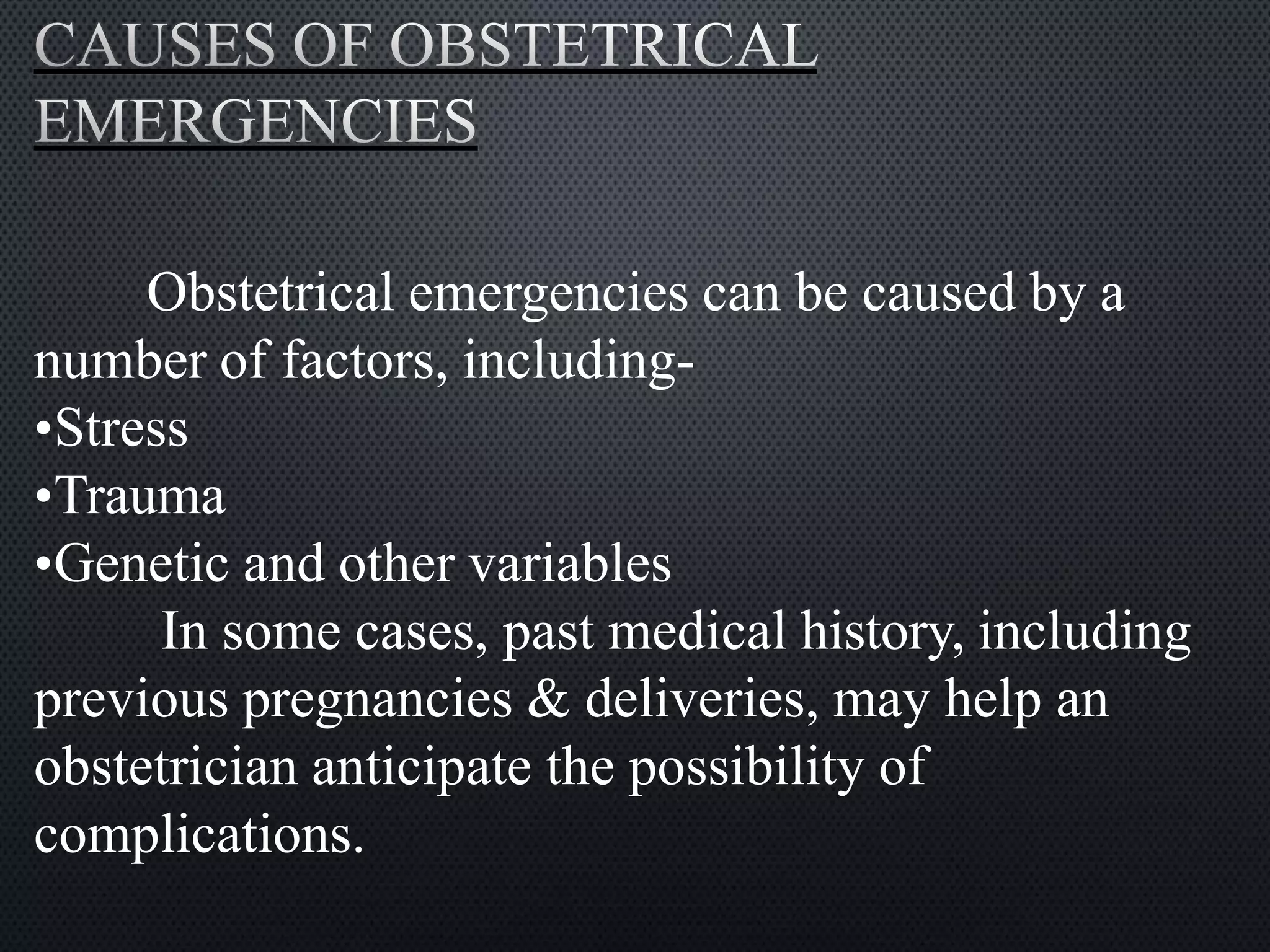 Obstetrical Emergency & Management.pptx
