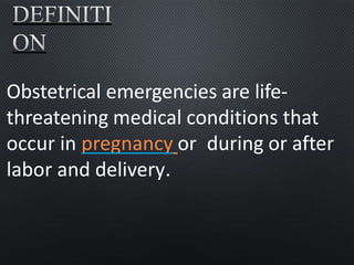 Obstetrical Emergency & Management.pptx