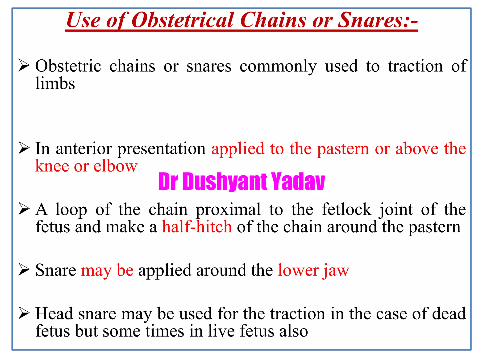 Obstetrical operation in Bovine By Dr Dushyant Yadav, Bihar Animal ...