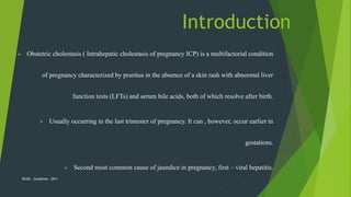 OBSTETRIC CHOLESTASIS also called IHCP in pregnancy | PPTX