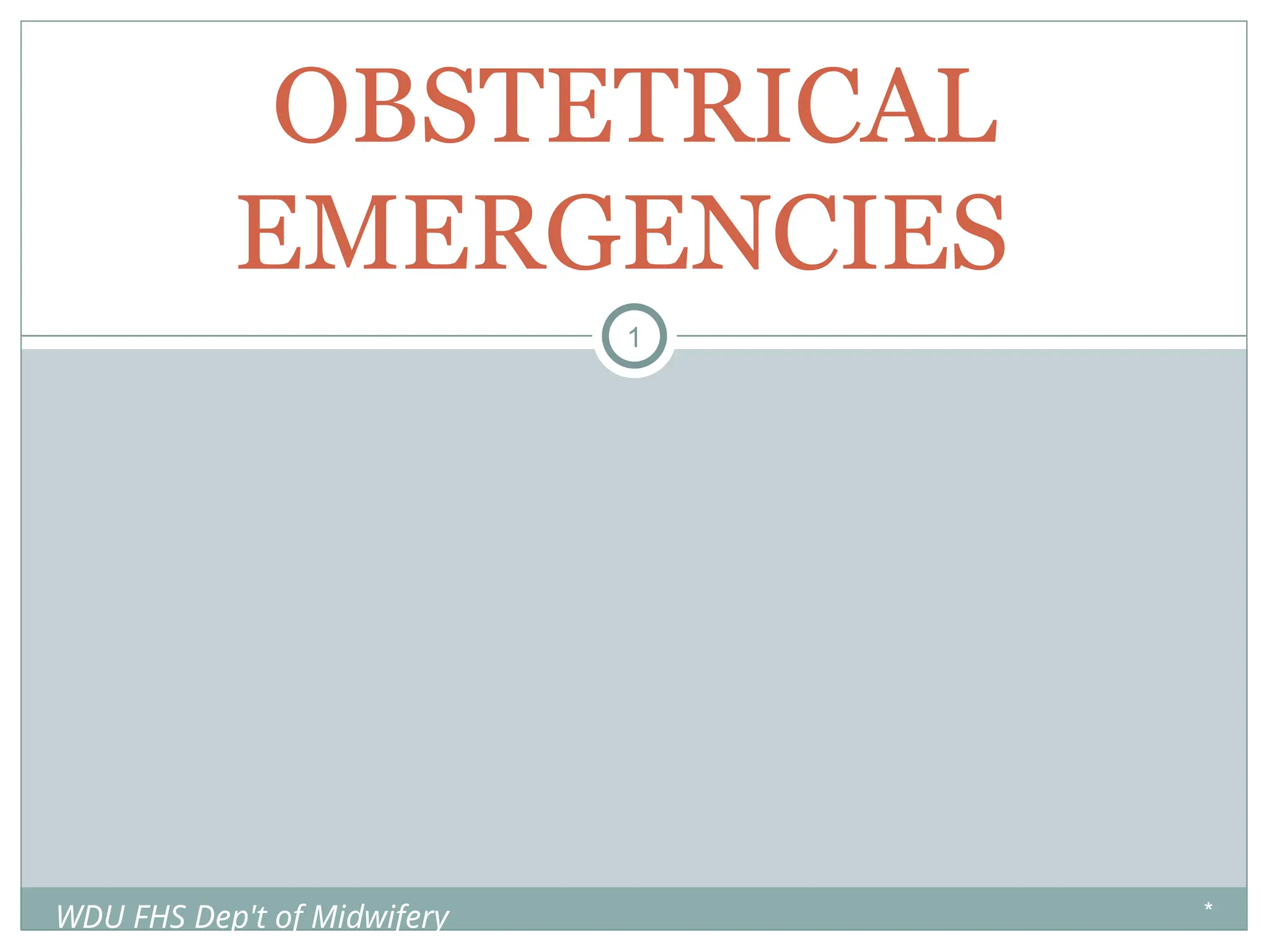 obstetric emergencies is a condition whi | PPTX