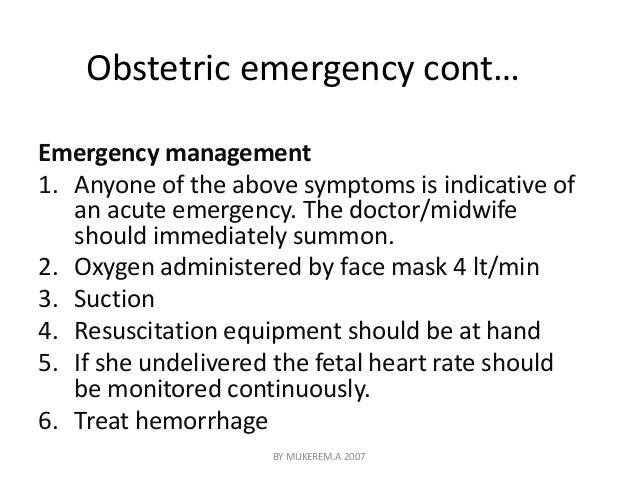 Obstetric emergencies part 1