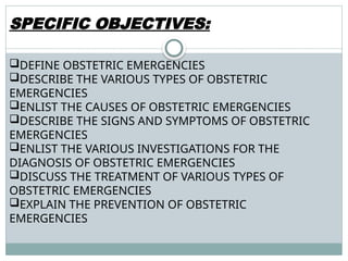 Obstetric Emergency and their management | PPTX