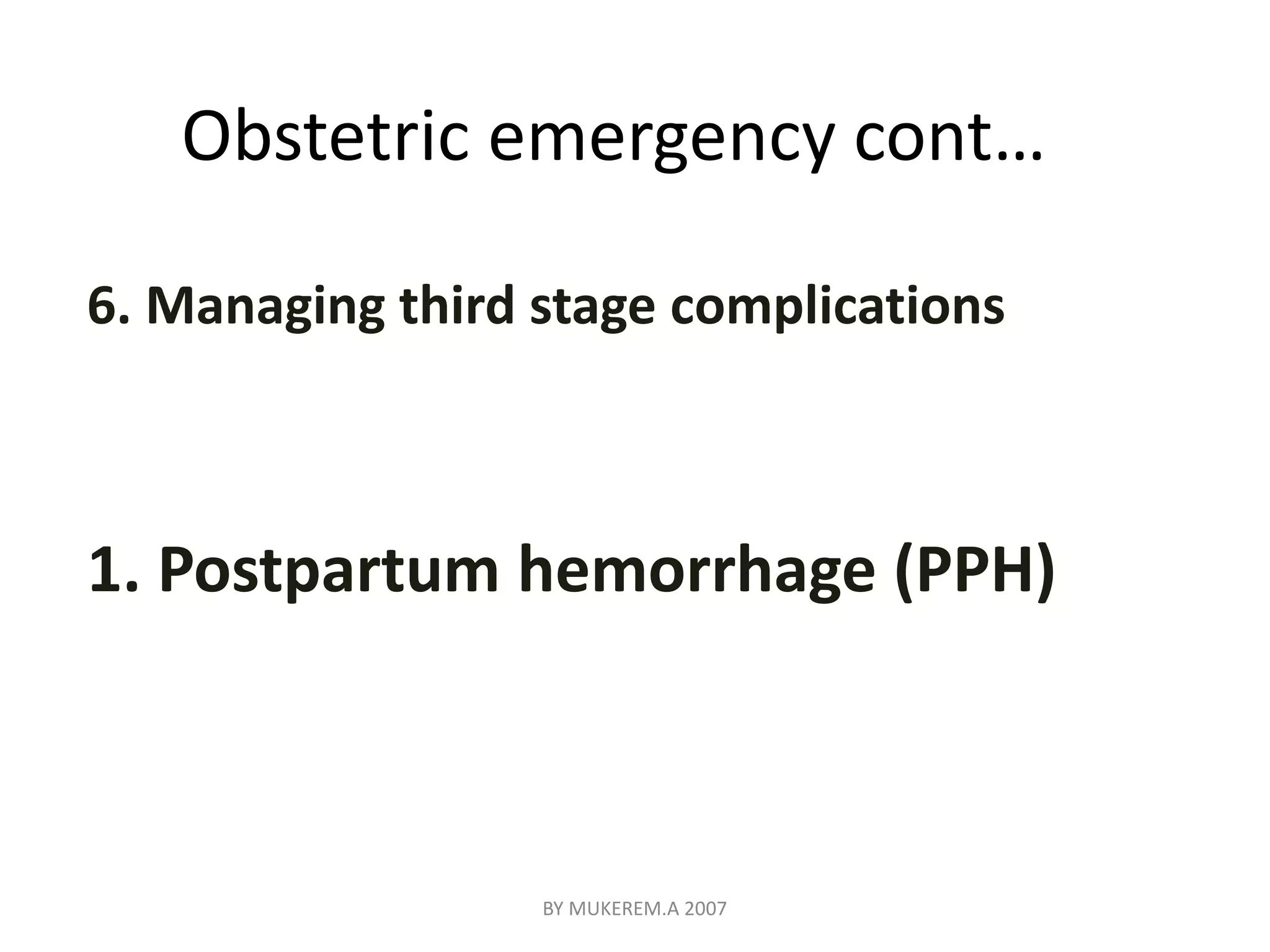 Obstetric emergency part 2 | PPTX