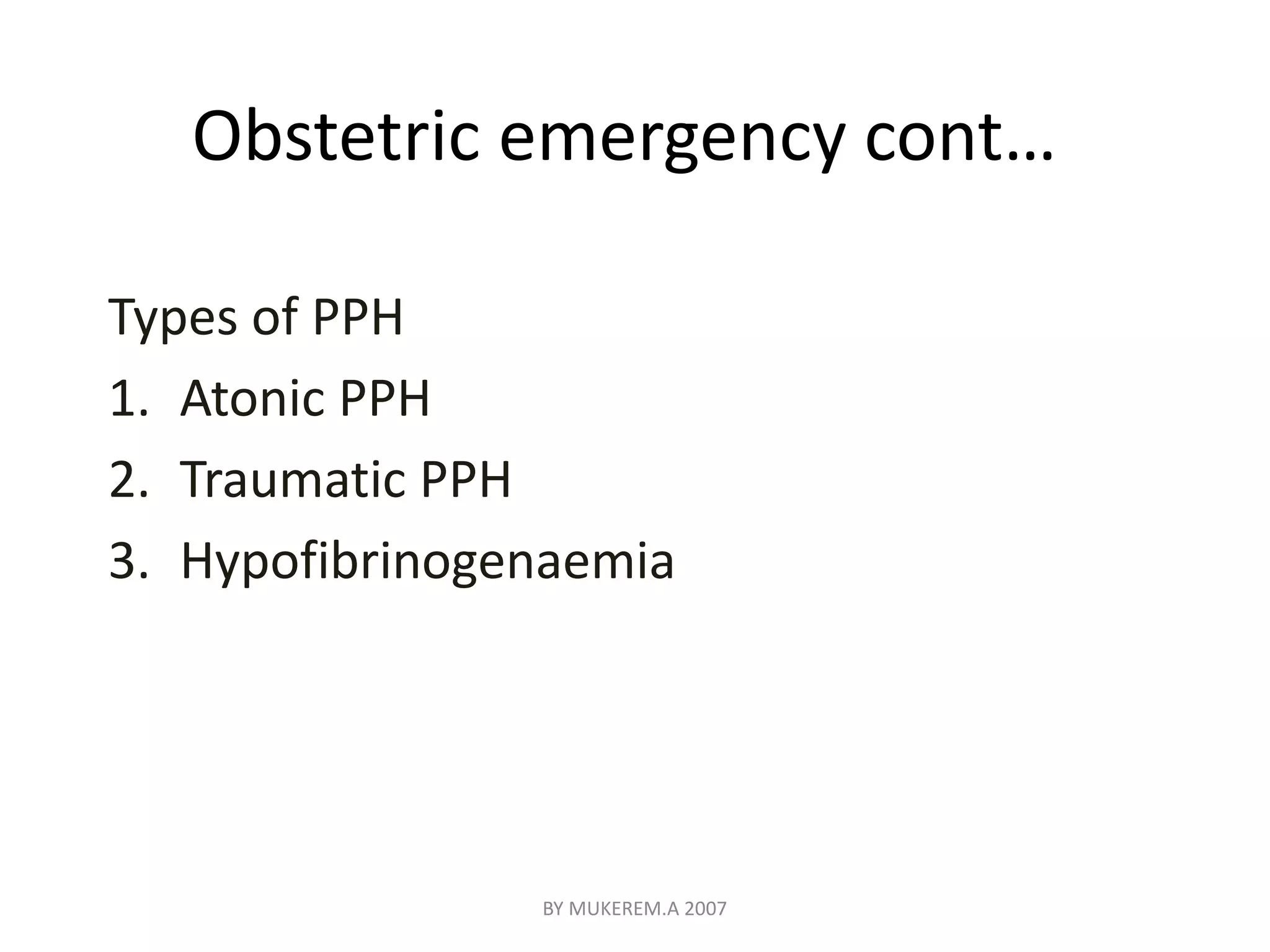 Obstetric emergency part 2 | PPTX