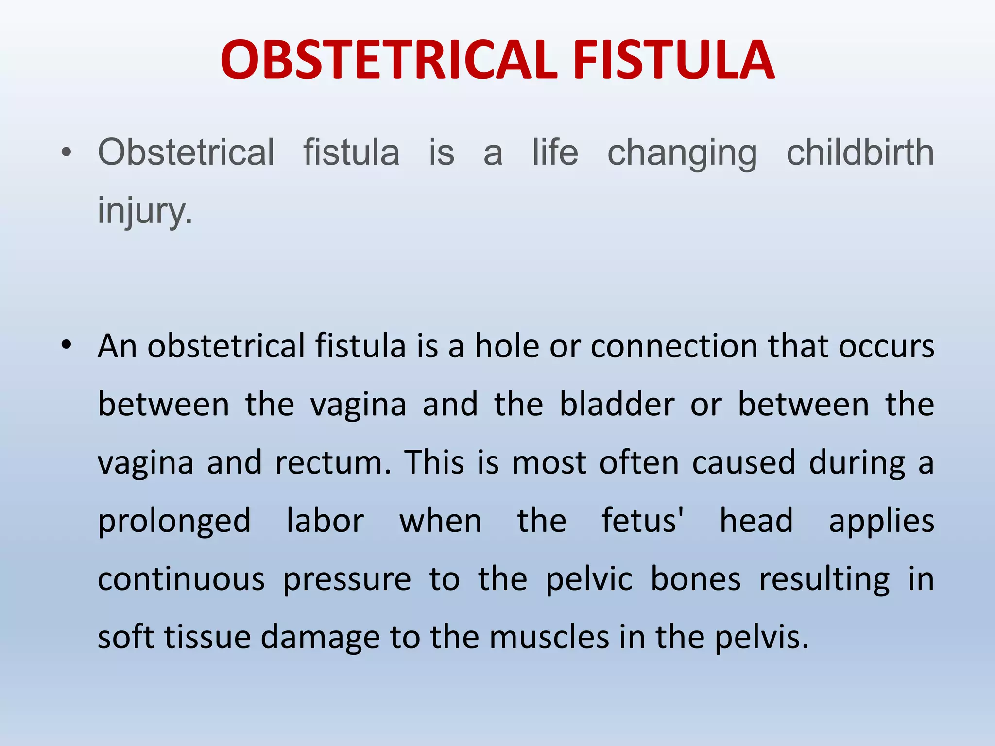 Obstetric fistulae | PPTX