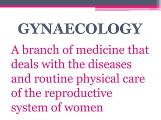 Obstetrics and gynaecology | PPTX