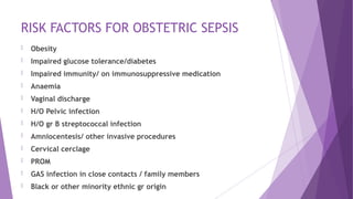 Obstetric sepsis presentation by Dr. ranjana khanna. | PPTX
