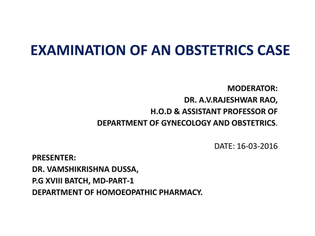 Obstetrics History taking/ Examination | PPTX | Pregnancy ...