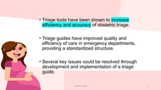 TRIAGING OBSTETRICS AND GYNACOLOGIC EMERGENCIES.pptx