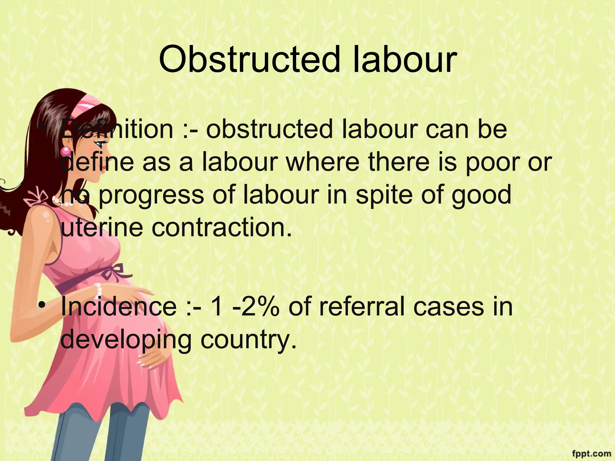 Obstructed labour | PPT