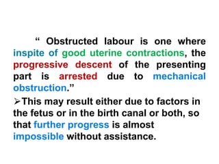 obstructedlabour-190807186377371745.pptx