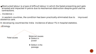 obstructed labour in obstetric practice.pptx