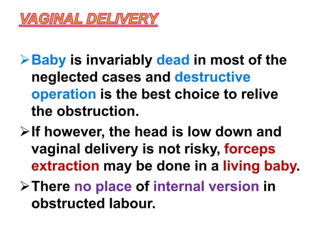 Obstructed Labor and Management in Obstetrics | PPTX | Pregnancy ...