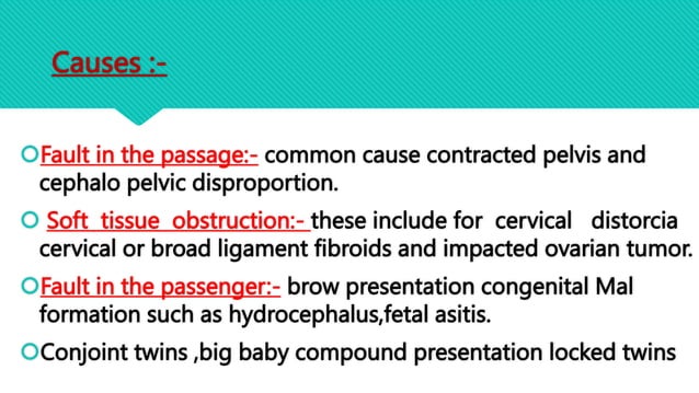 obstructed labour. pptx Abnormal labour | PPTX