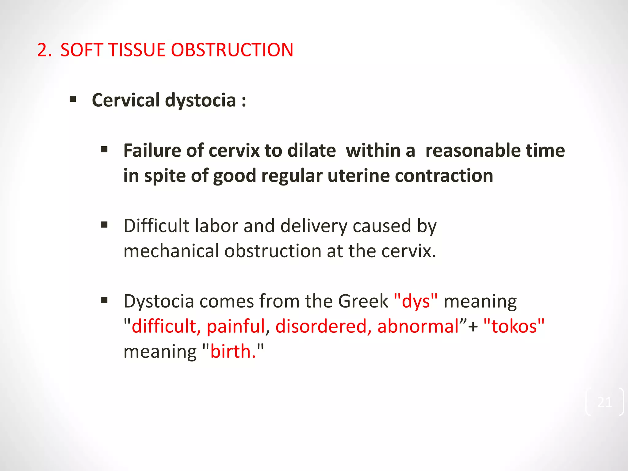 Obstructed labour and Prolonged Labour | PPTX