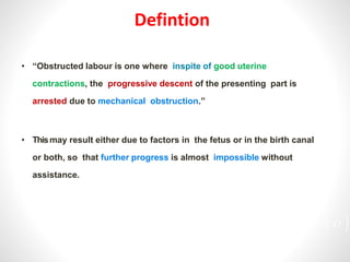 Obstructed labour and Prolonged Labour | PPTX