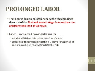 Obstructed labour and Prolonged Labour | PPTX