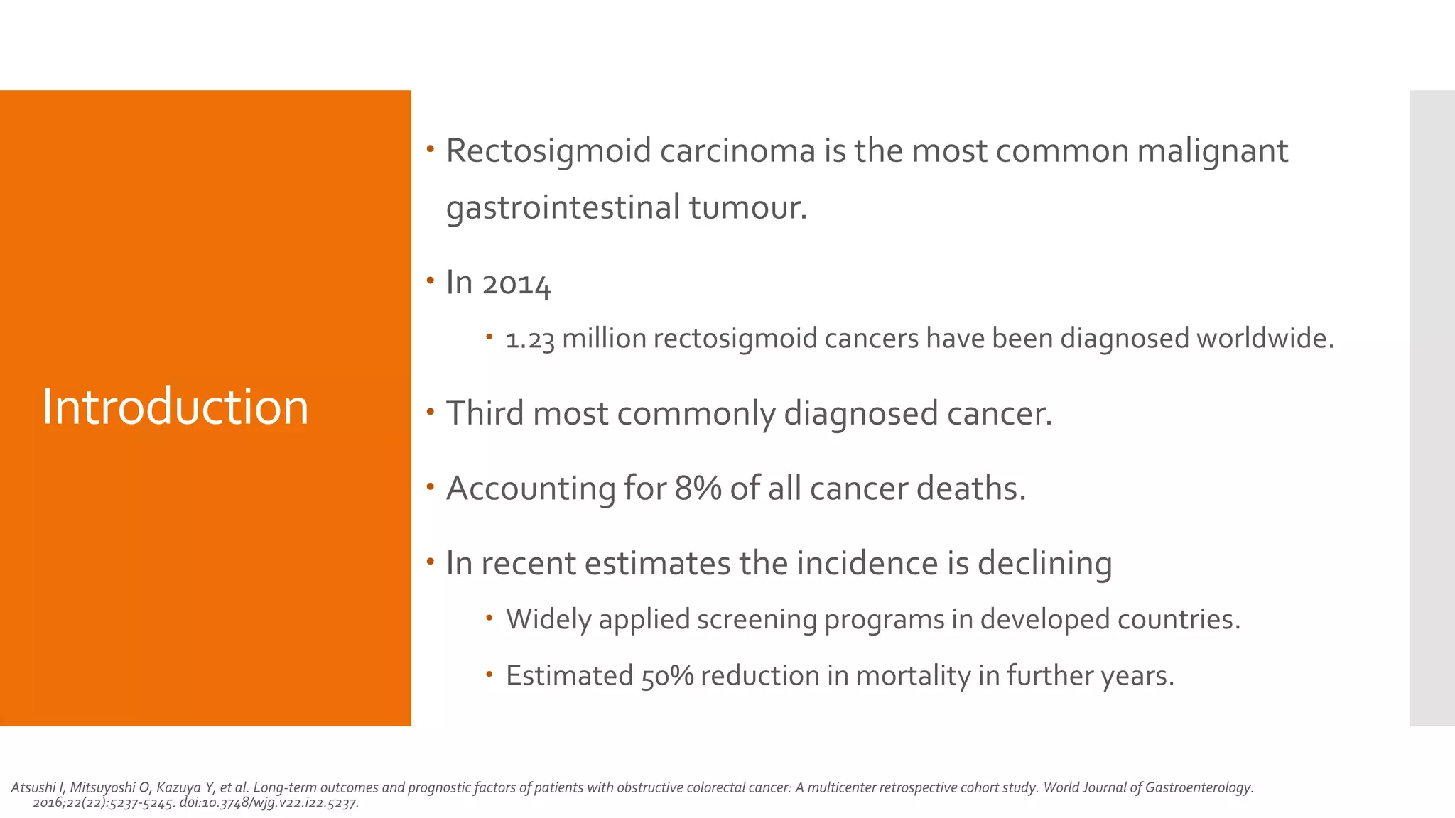 Obstructed recto sigmoid malignancy | PPTX