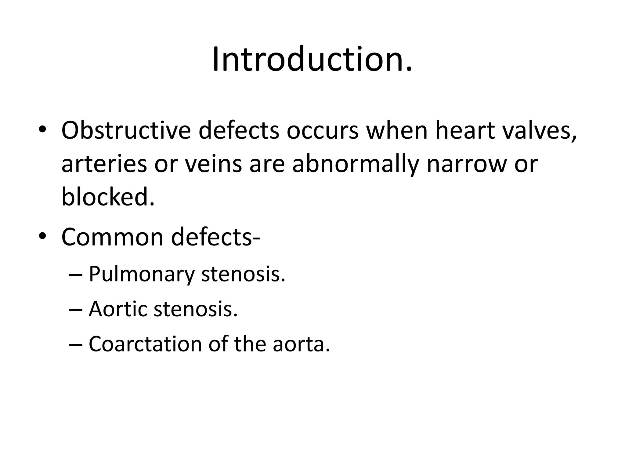 Obstructive defects | CHD | PPTX
