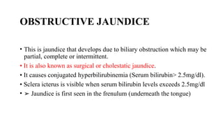 OBSTRUCTIVE JAUNDICE-1.pptx congenital in | PPT
