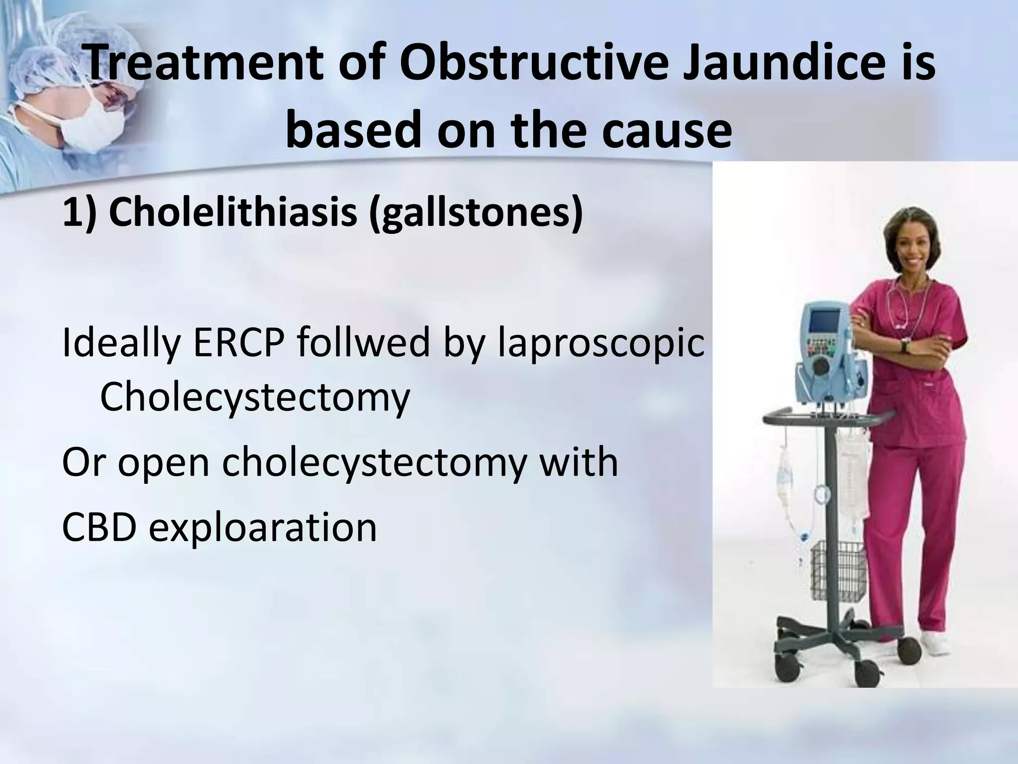 Obstructive jaundice | PPTX
