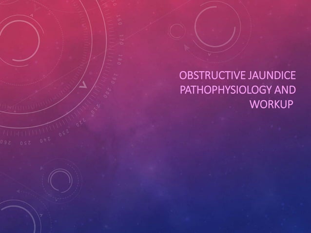 Obstructive jaundice | PPT